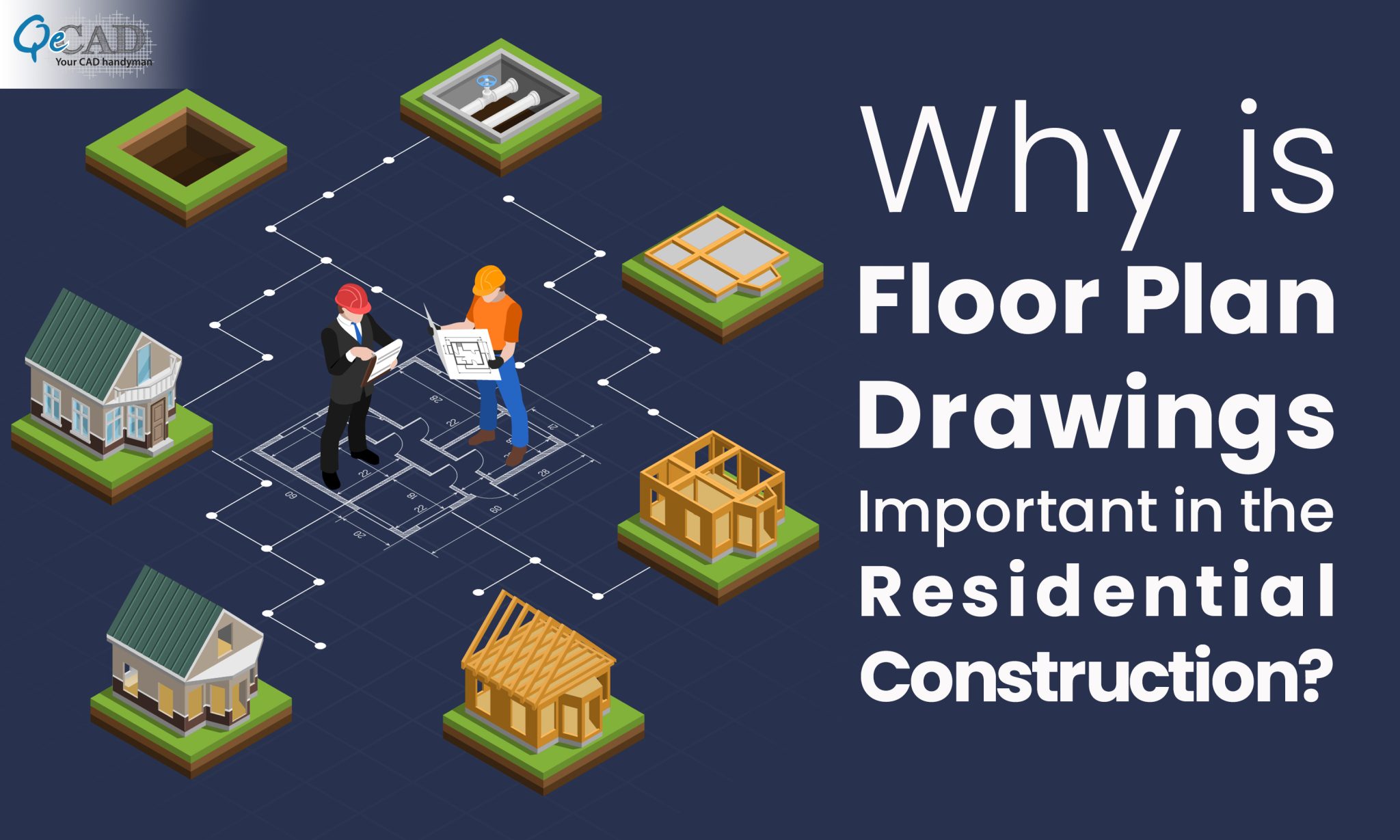 Why is Floor Plan Drawings Important in Residential Construction?