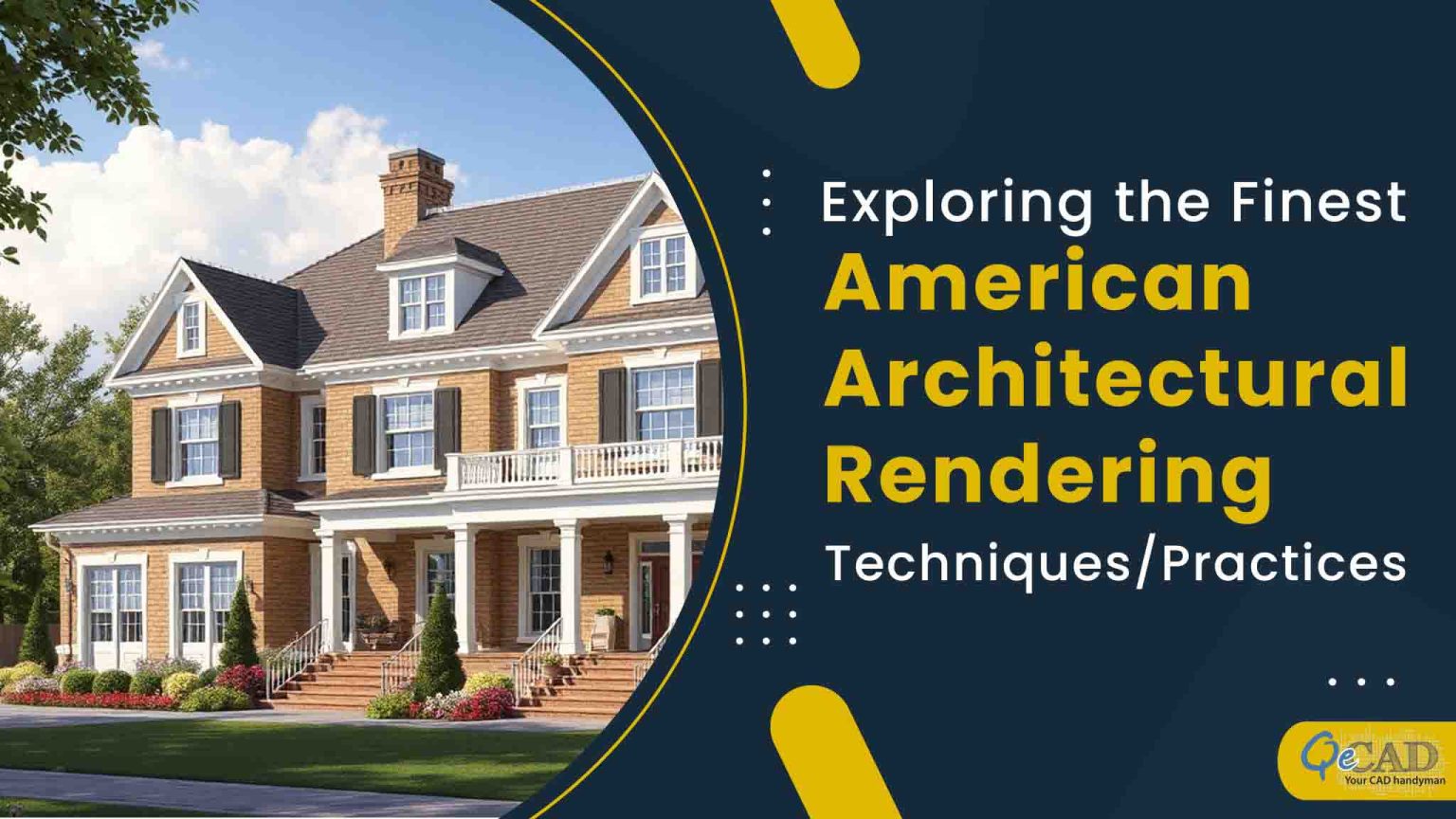Exploring the Finest American Architectural Rendering Techniques