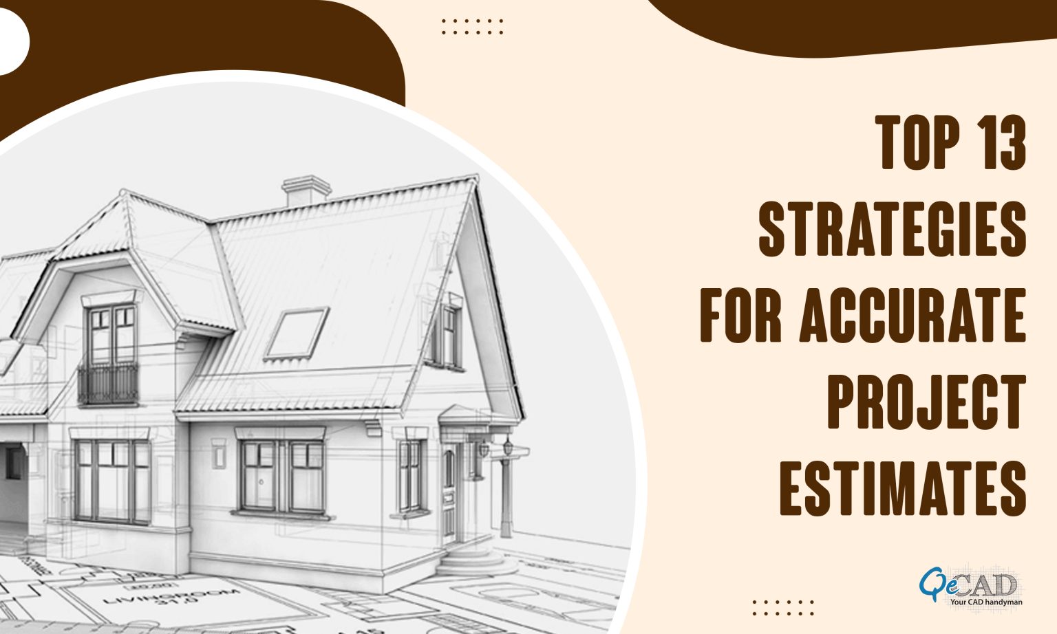 Top 13 Strategies for Accurate Project Estimates