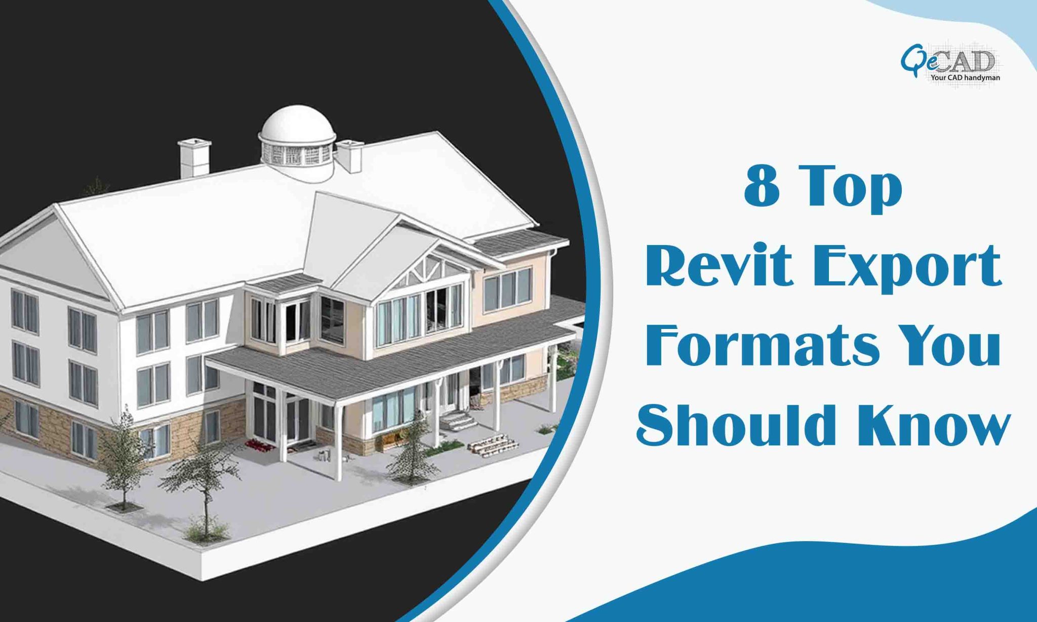 8 Top Revit Export Formats You Should Know