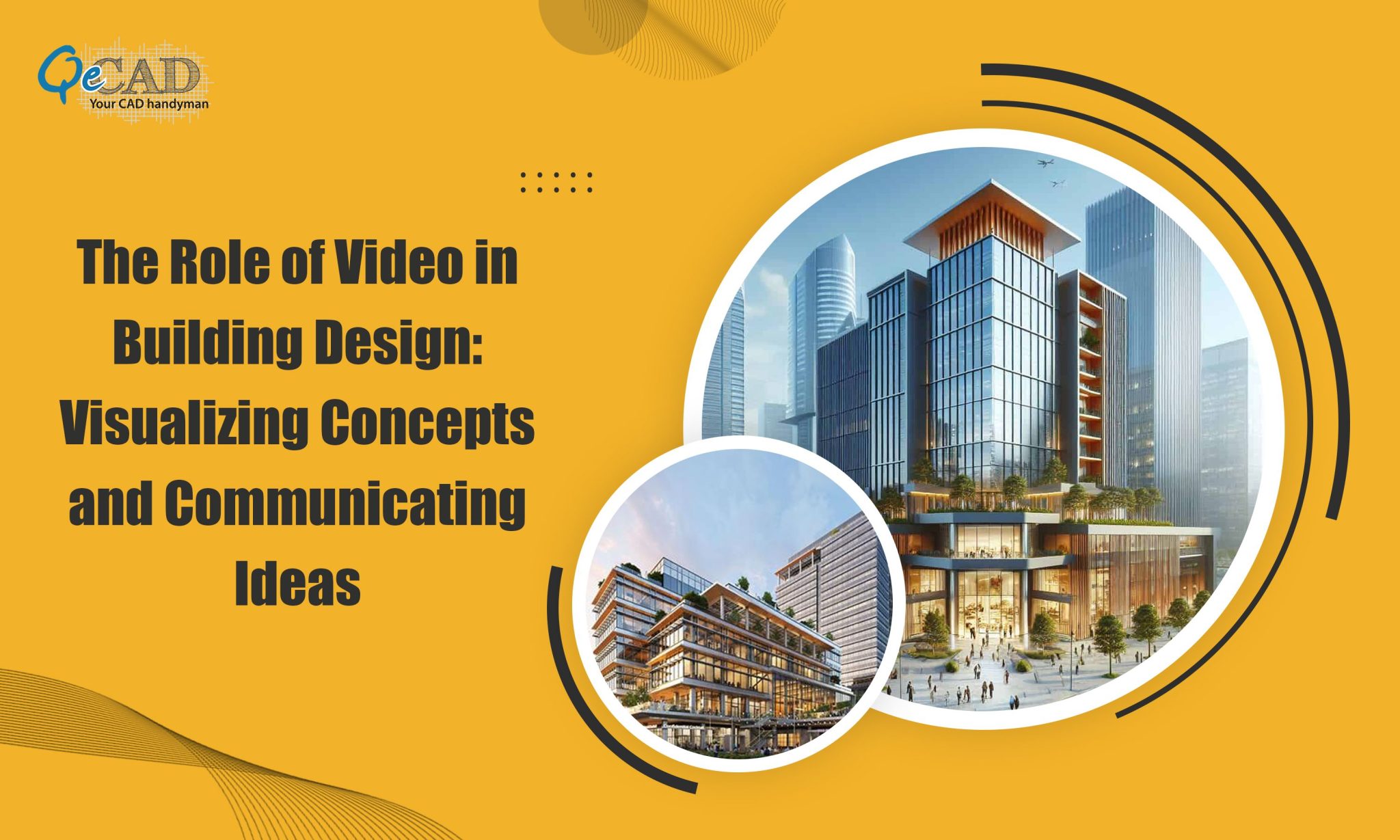 The Role of Video in Building Design: Visualizing Concepts and ...