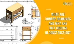 What Are Joinery Drawings & Why They Crucial in Construction?
