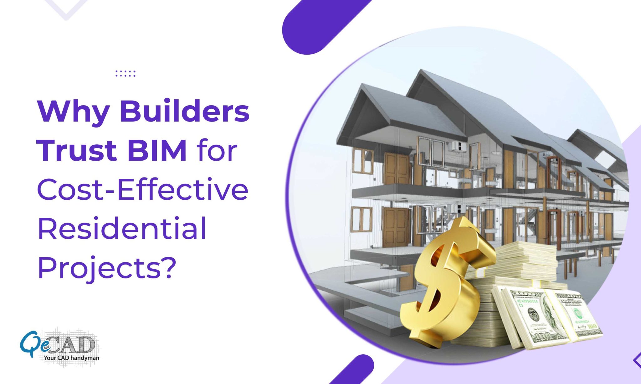Why Builders Trust BIM for Cost-Effective Residential Projects?