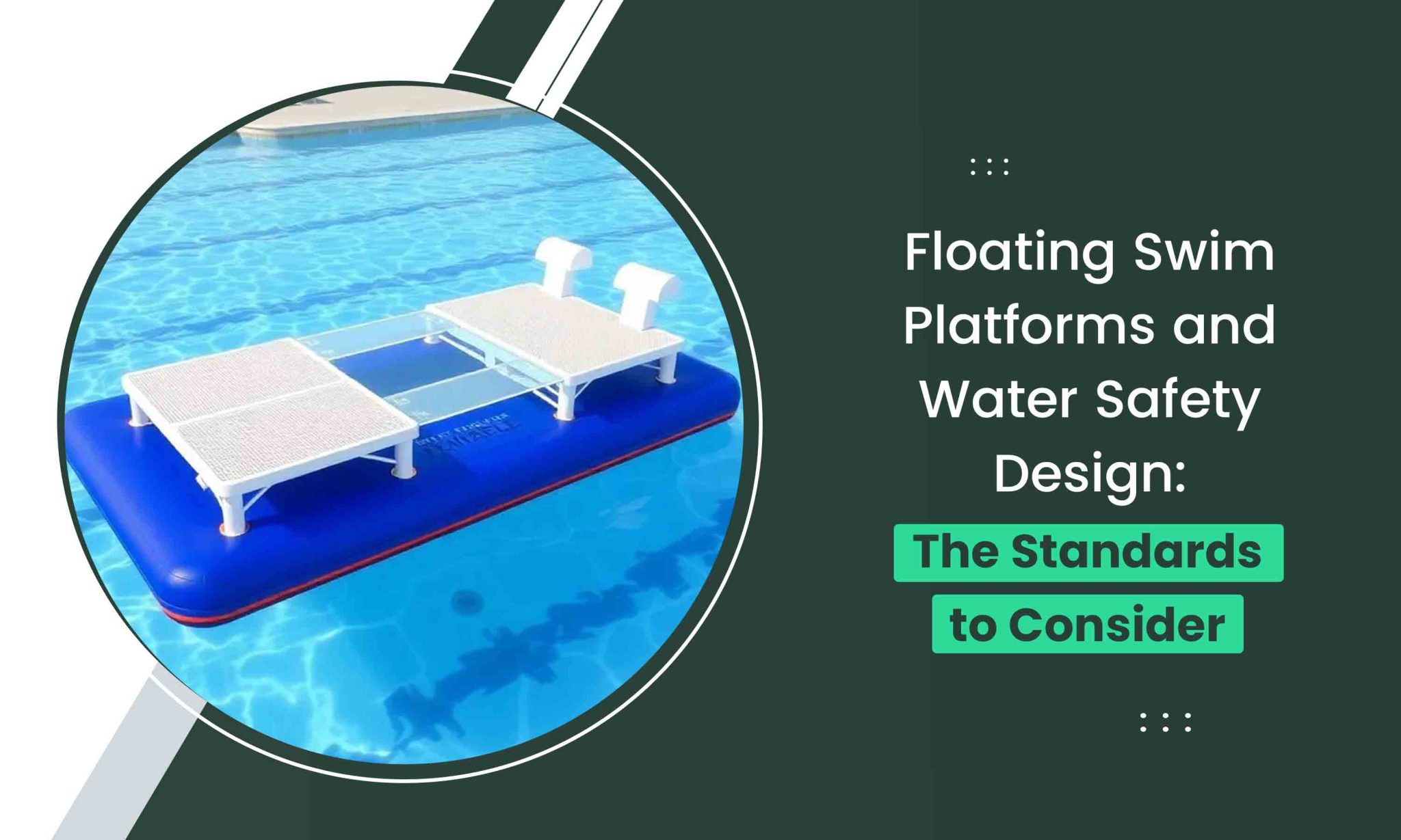 Floating Swim Platforms and Water Safety Design: The Standards to ...